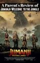 A Parent's Review of Jumanji: Welcome to the Jungle