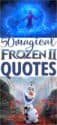 50+ Best Frozen 2 Quotes from Elsa, Anna, Olaf & More