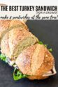 The Ultimate Turkey Sandwich Recipe - All the Best Flavors