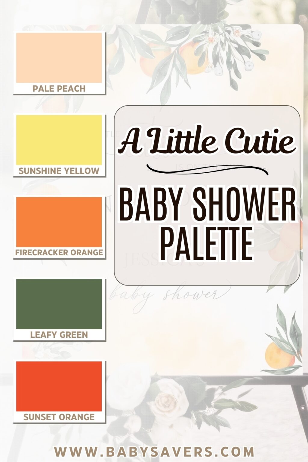 Little Cutie Baby Shower Ideas: 27 Fun Citrus-Inspired Themes