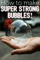 The Best Super Strong Bubbles Recipe With Simple Ingredients